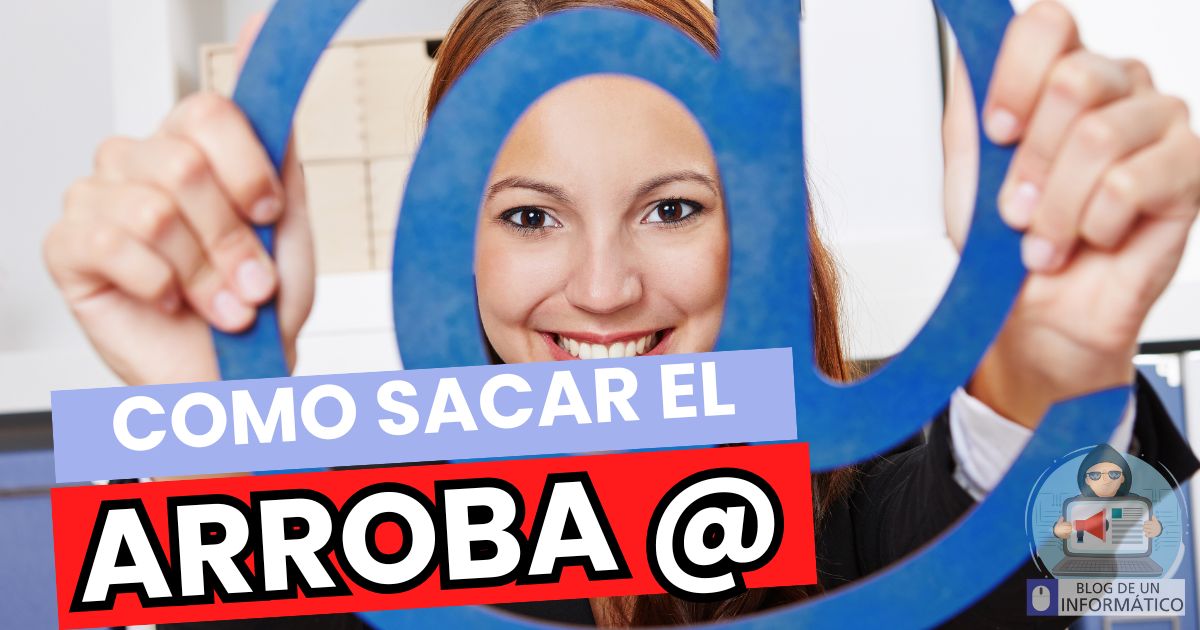 Cómo poner arroba en el teclado en varios dispositivos